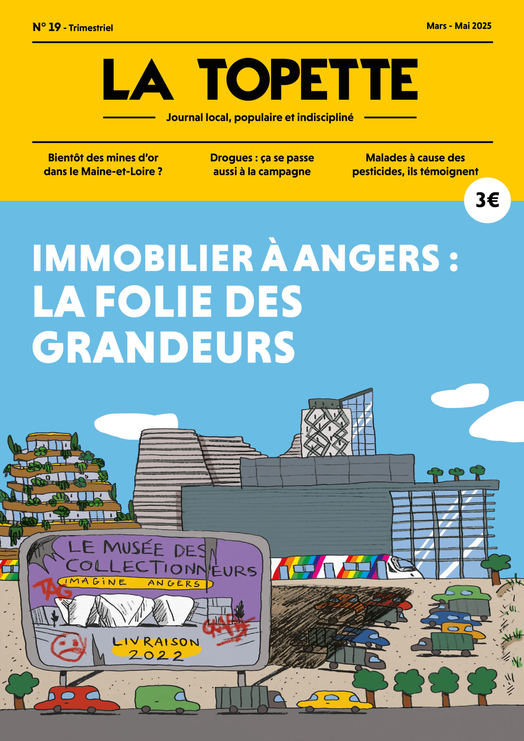 La Topette, Journal local, populaire et indiscipliné - LE NUMÉRO 19 DE ...